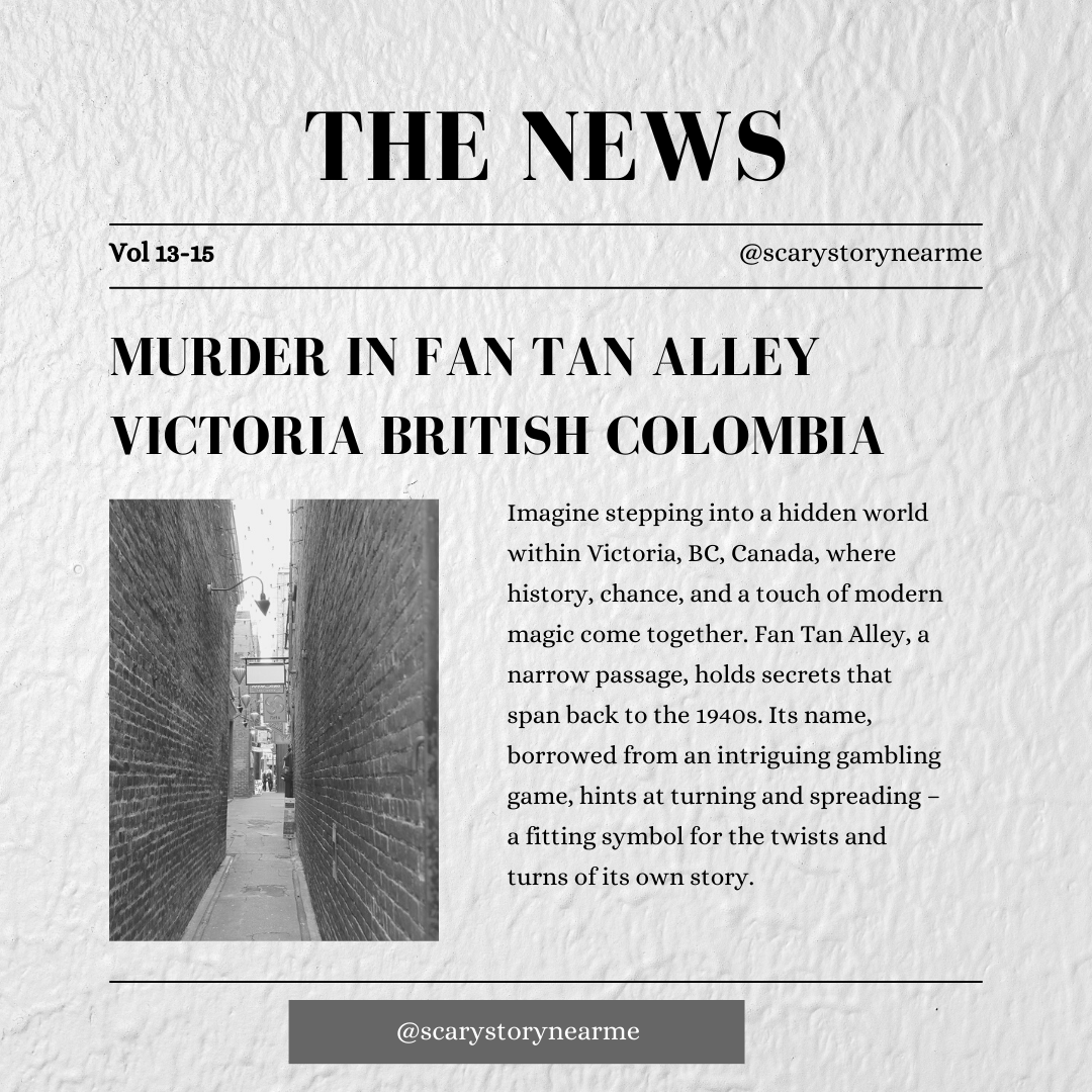 Fan Tan Alley Ghost Story Victoria - Scary Story Near Me